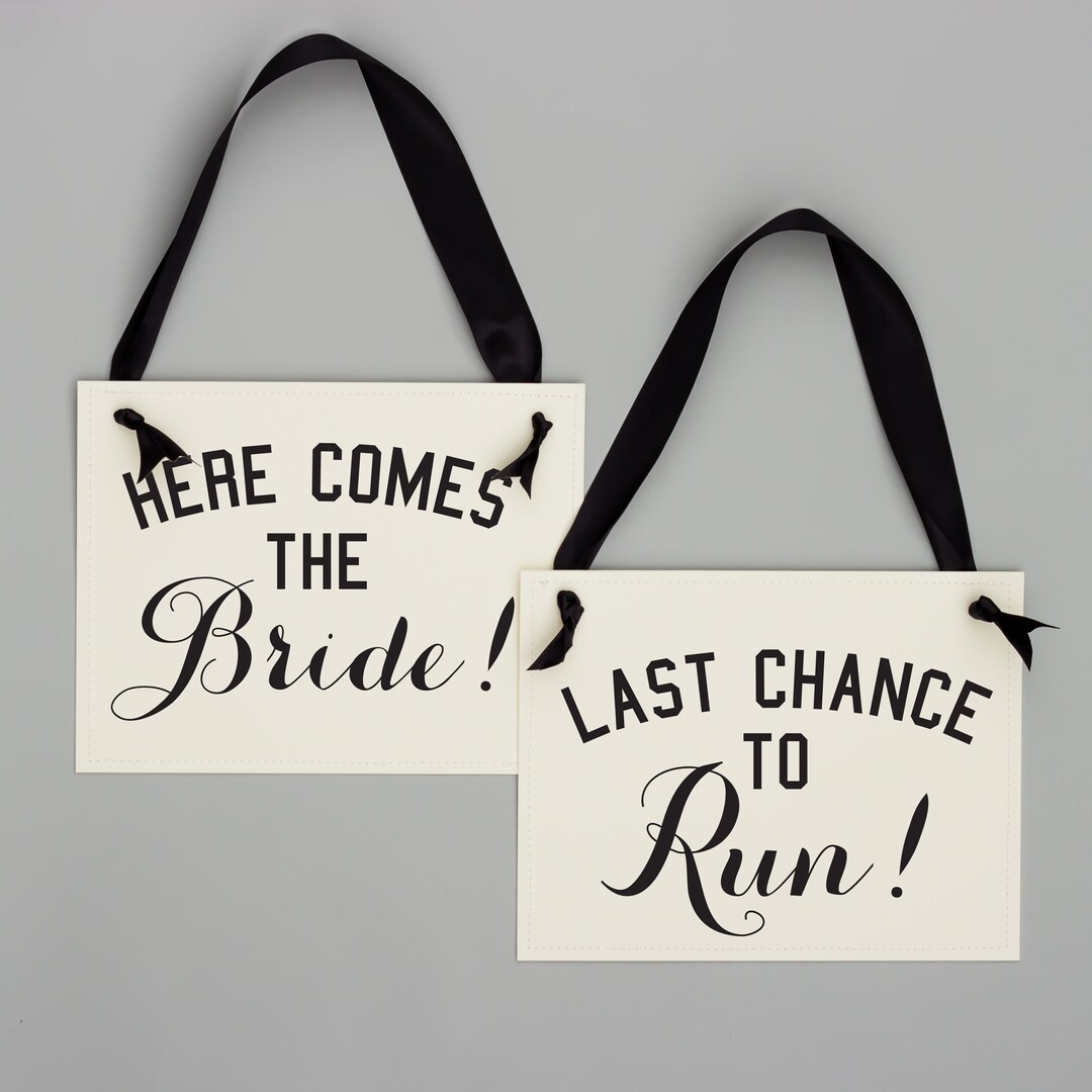 Two Ring Bearer Signs Here Comes the Bride Last Chance to - Etsy