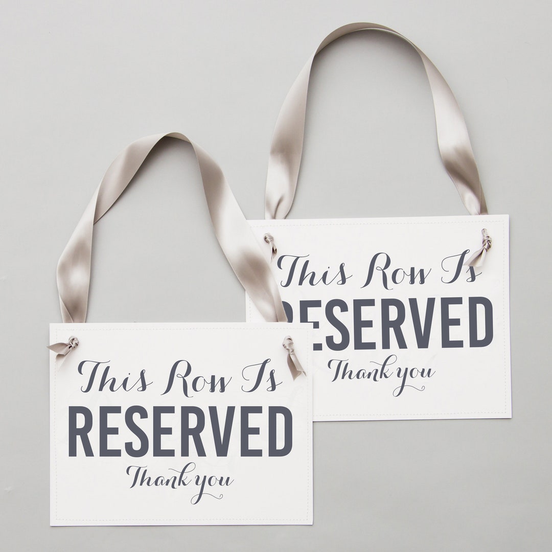 2 Reserved Row Signs Set of This Row is Reserved Signs Reserved Chair ...