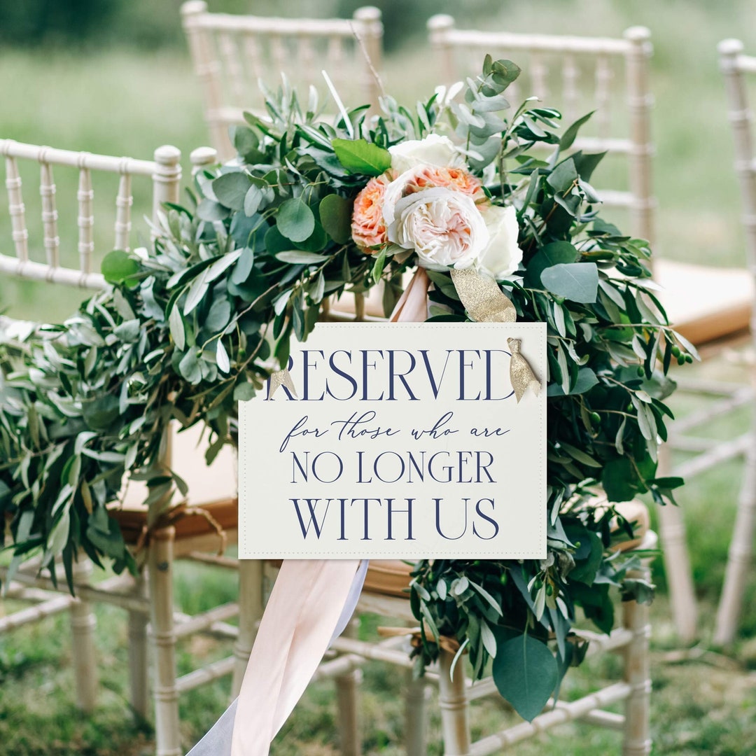 Memorial Sign Wedding Banner for Chair | Reserved for Those Who Are No ...