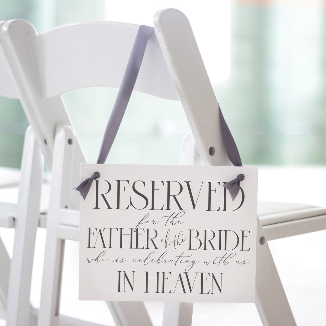 Father of the Bride Memorial Sign for Wedding Chair Banner - Etsy