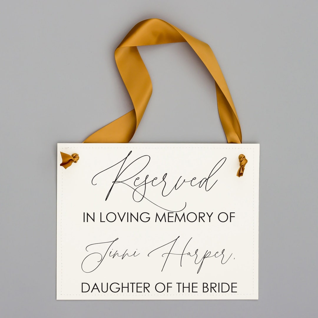 Custom Modern Memorial Sign, Reserved in Loving Memory Wedding Banner ...