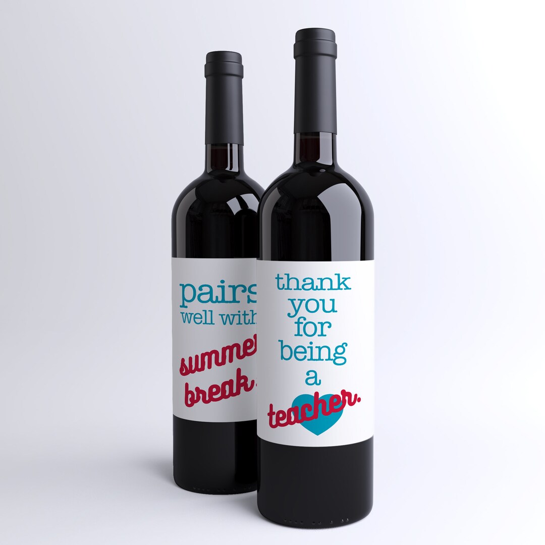 Teacher Appreciation Wine Labels - 2-pack, Red Wine 'summer Break ...