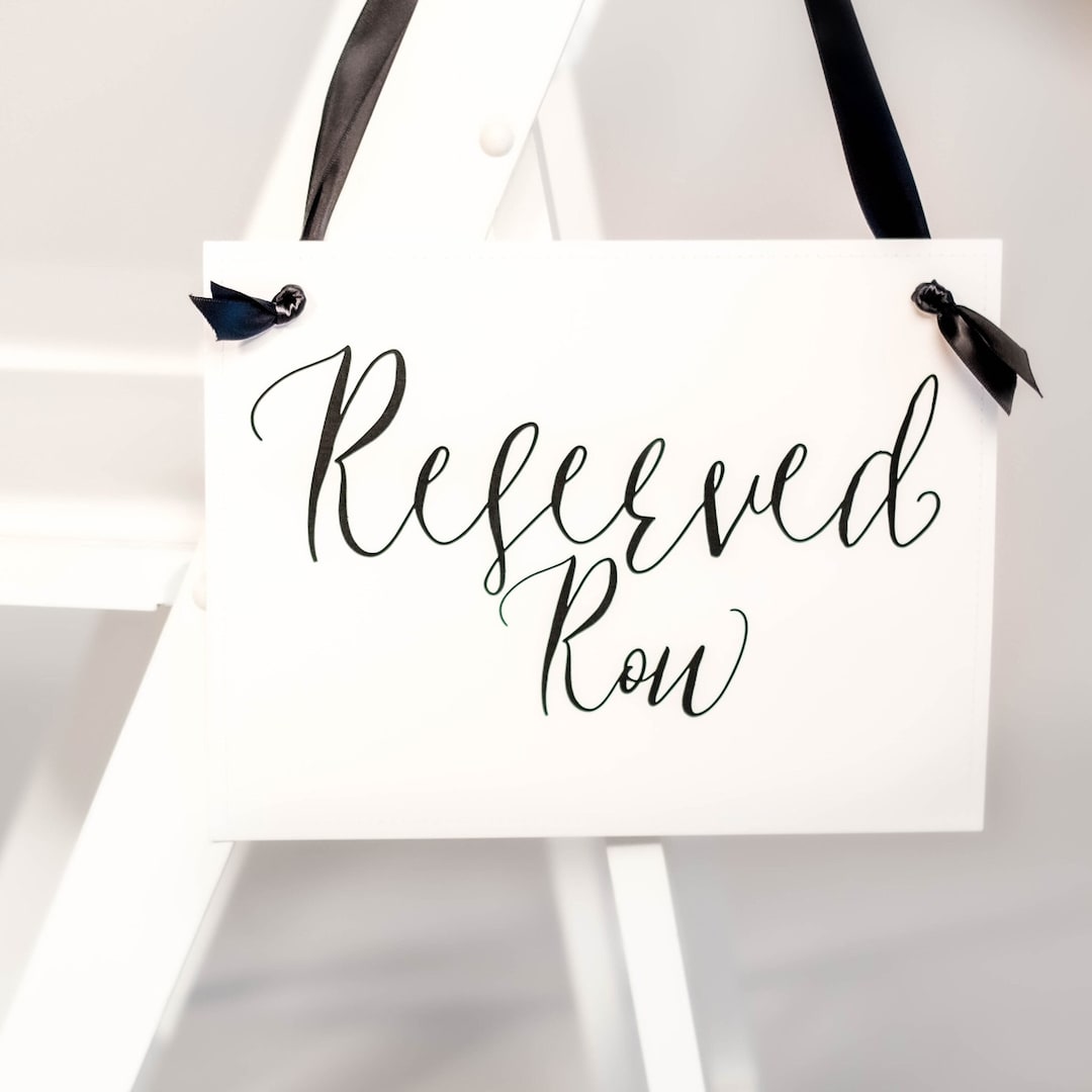 Reserved Row Sign Reserved Chair Sign for Wedding Ceremony Party ...