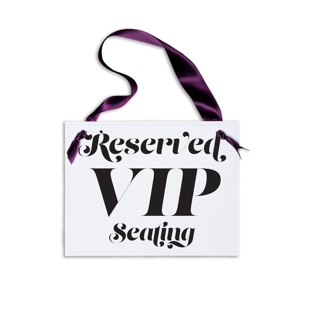 Elegant Reserved VIP Seating Sign for Weddings & Events, Bespoke Chair ...