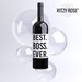 Funny Boss Wine Label Card Best Boss Ever Handmade Boss's Christmas ...