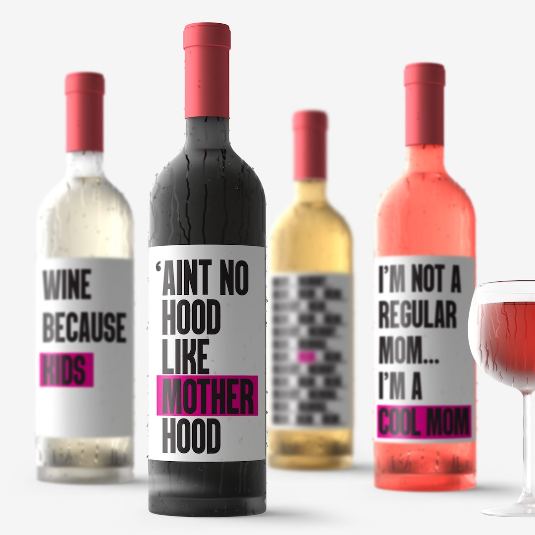 4 Funny Mom Life Wine Labels | Aint No Hood Like Motherhood | Baby ...