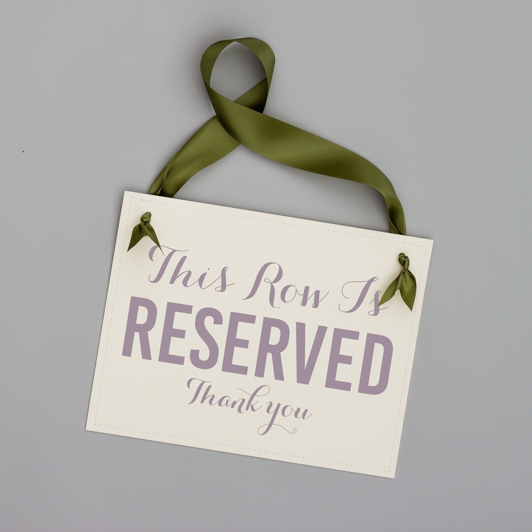 Reserved Row Sign This Row is Reserved Sign Reserved Chair Sign for ...