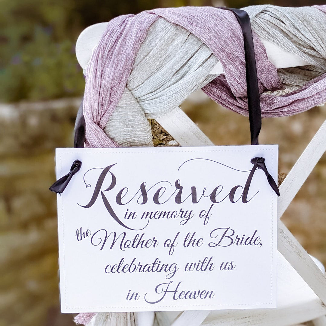 Mother of the Bride Memorial Sign Reserved in Memory of - Etsy