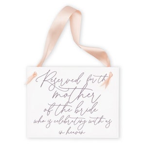 Mother of the Bride Memorial Sign for Wedding | Chair Banner to Reserve ...