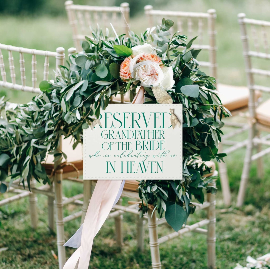 Grandfather of the Bride Memorial Wedding Chair Sign Heavenly ...