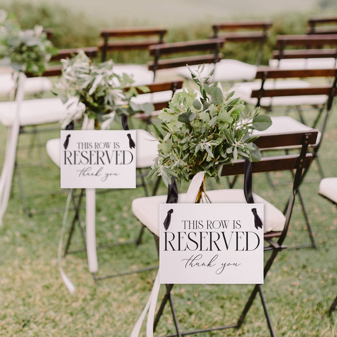 Reserved Row Wedding Signs, Package of 2, "this Row is Reserved Thank ...