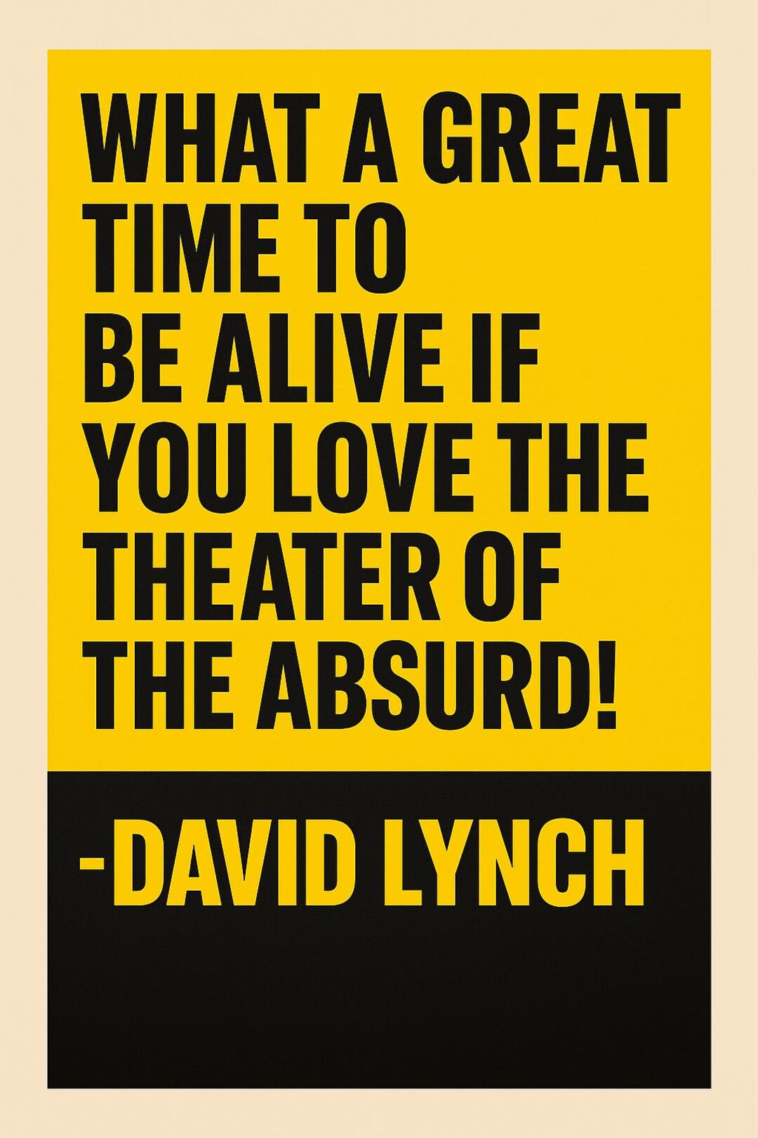 David Lynch Quote Wall Art - ‘theater of the Absurd’ Poster – Digital ...
