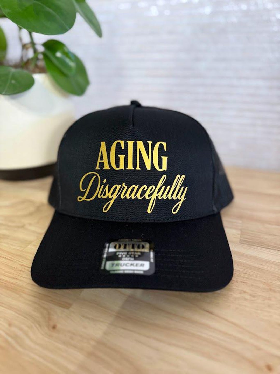 Aging Disgracefully Trucker Hat Midlife Menopause Perimenopause Aging ...