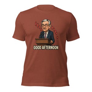 Jerome Powell Meme T-shirt: "good Afternoon" Trader Humor - Etsy