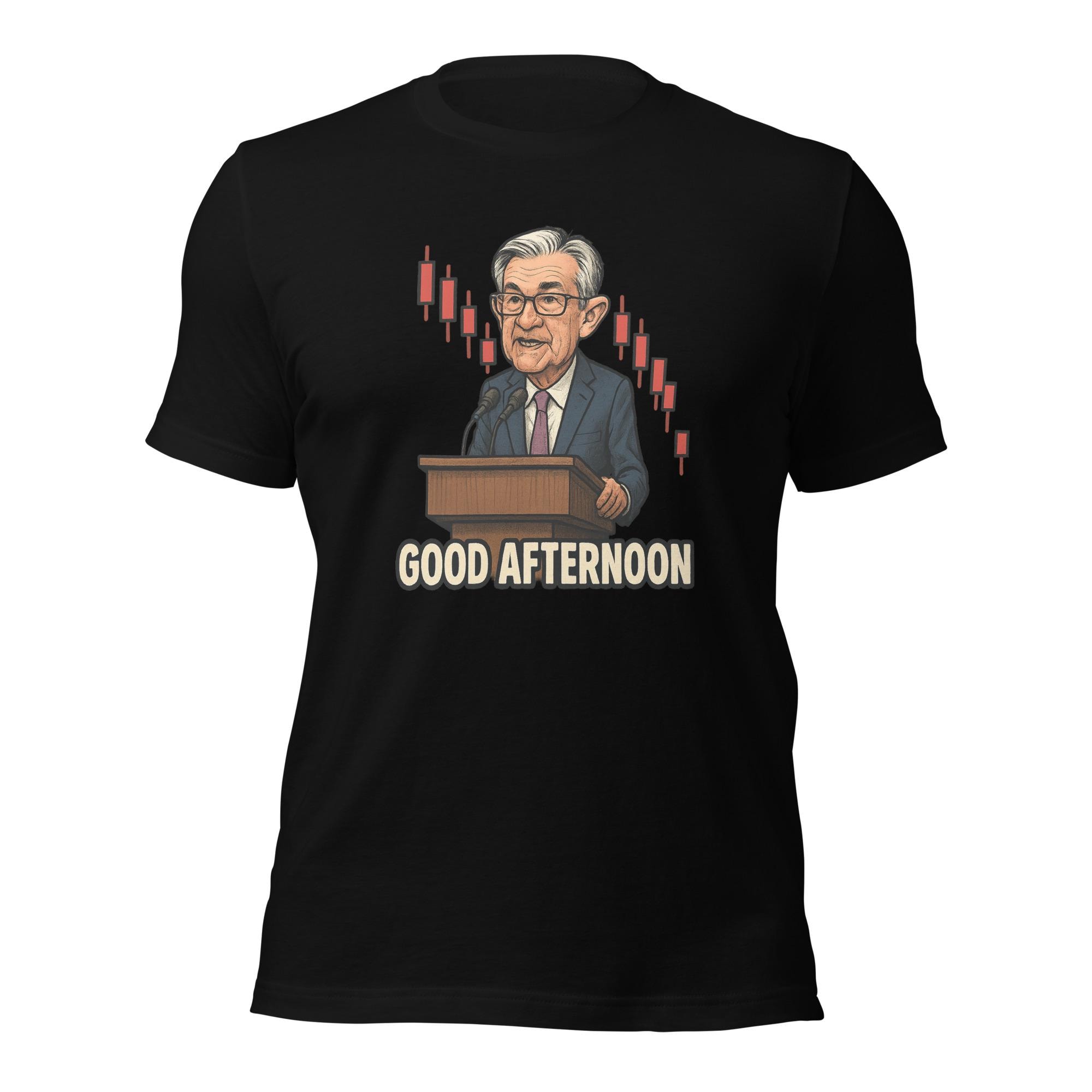 Jerome Powell Meme T-shirt: "good Afternoon" Trader Humor - Etsy
