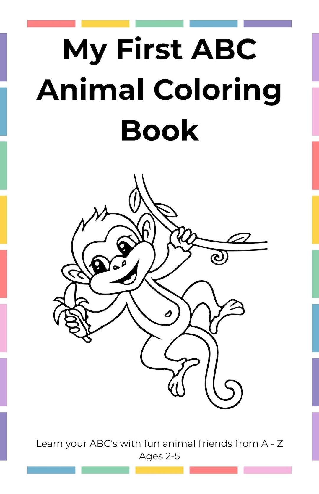 My First ABC Animal Coloring Book (A-Z) - Alphabet Coloring Pages for ...