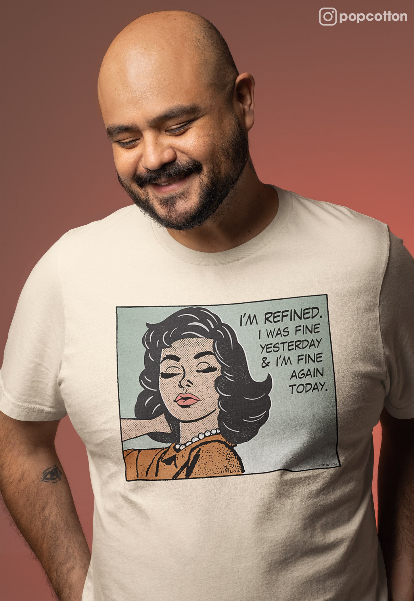 Funny Retro Style Comic Book Pop Art I'm Refined Pop Cotton Unisex Tee ...
