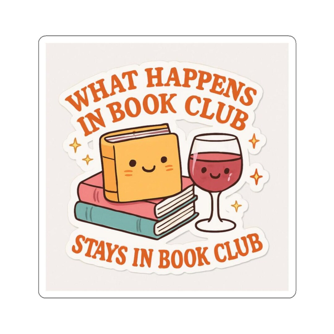 Fun Book Club Die-cut Stickers - Perfect for Readers, Wine Lovers, and ...