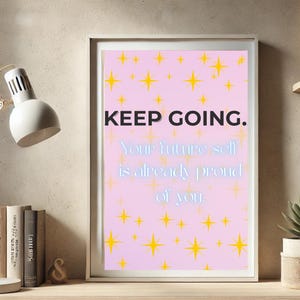 Keep Going Printable Wall Art - Motivational Quote - 8x10'' Digital ...