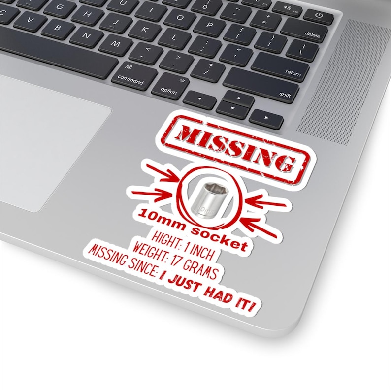 Funny Missing 10mm Socket Kiss-cut Stickers, Perfect for Mechanics ...