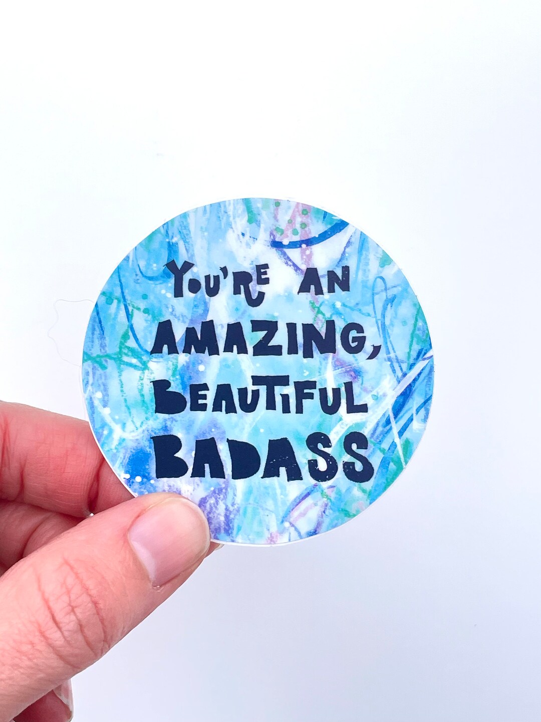 You’re an Amazing Beautiful Badass Sticker, Wild Woman Sticker ...