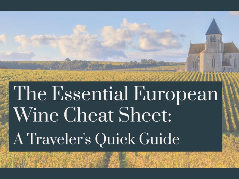 The European Wine Cheat Sheet | Wine Regions, Tasting Notes ...