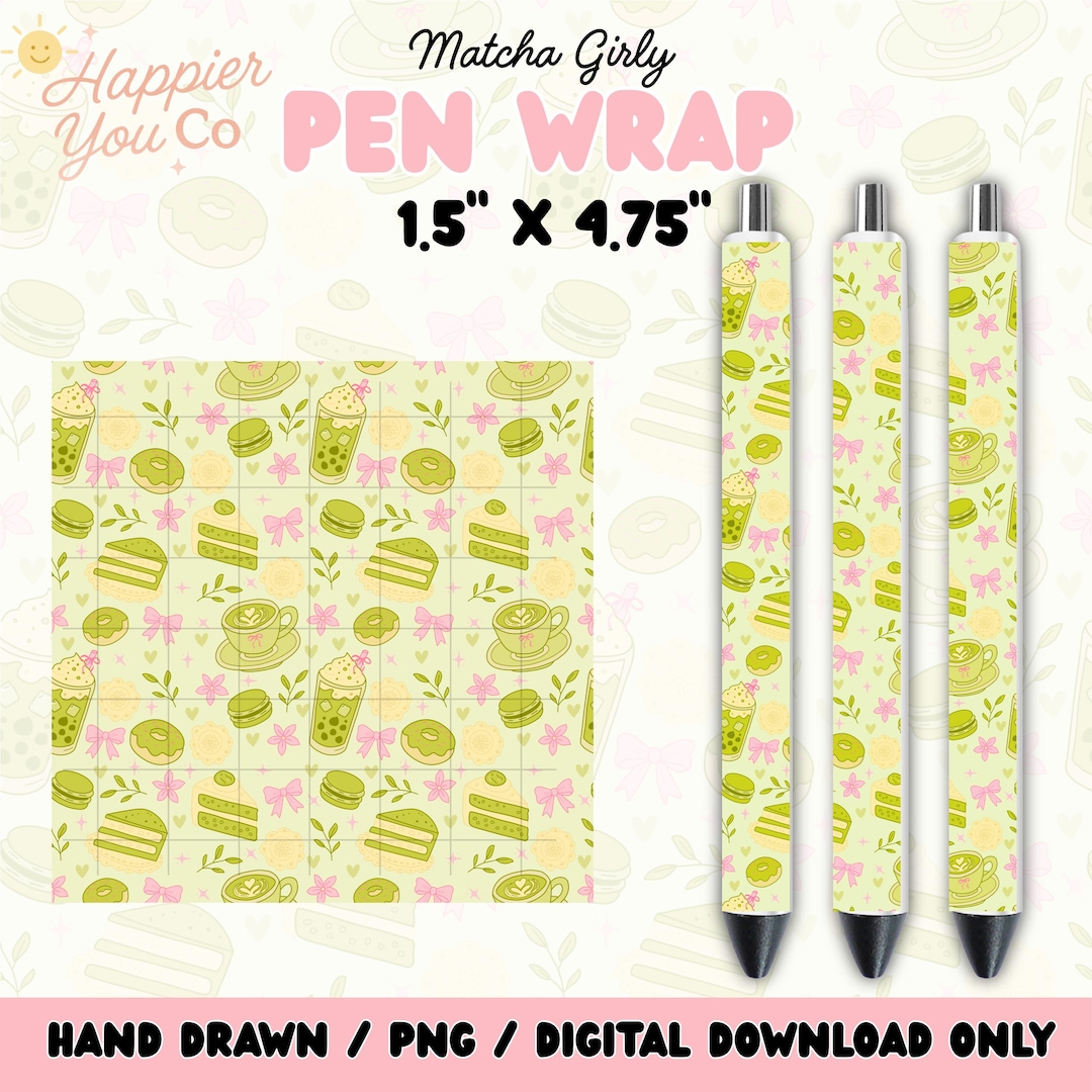 Matcha Green Tea Pen Wrap PNG | Girly Drink Sublimation Design (digital ...