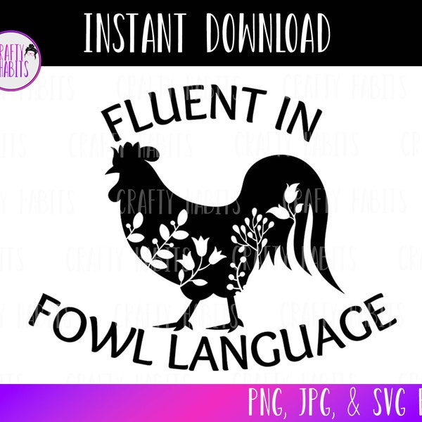 Fluent in Fowl Svg - Etsy Ireland