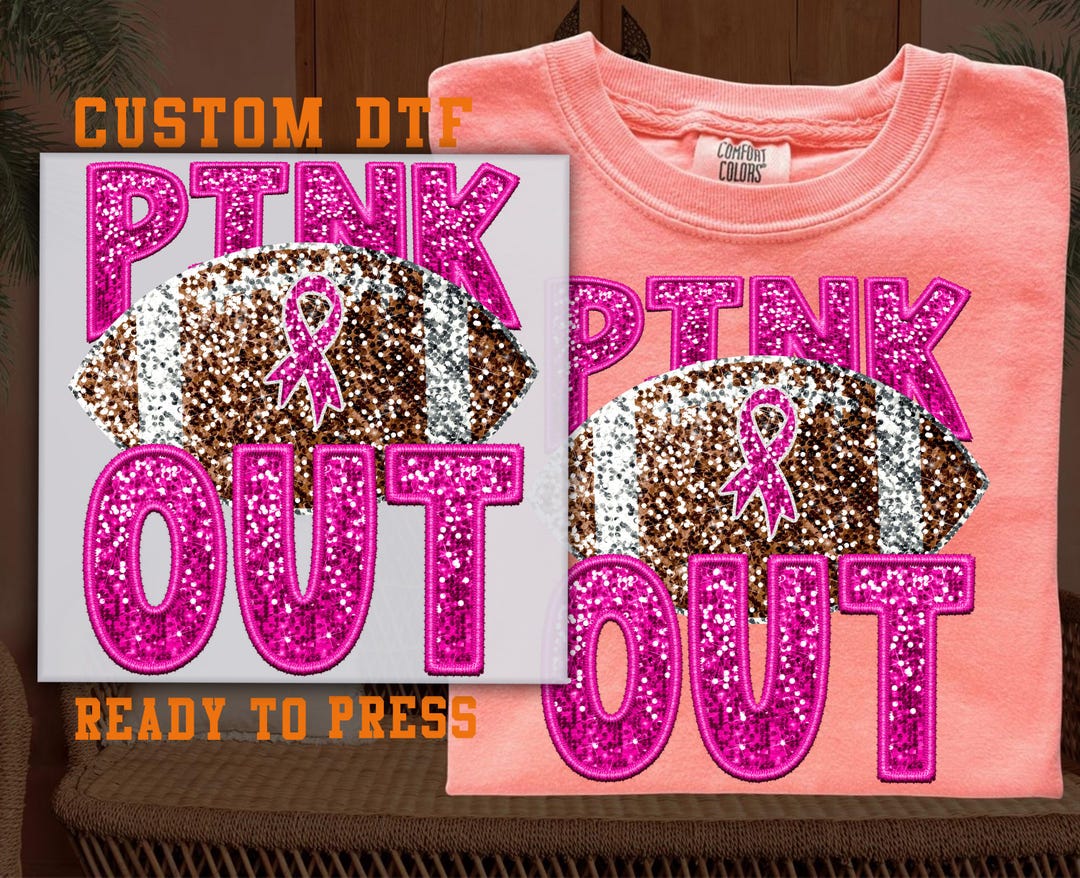 Pink Out Football DTF, Pink Ribbon Glitter Look DTF Transfer Ready for ...