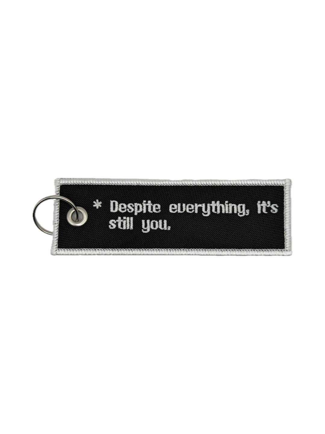 Despite Everything Its Still You Keychain - Etsy