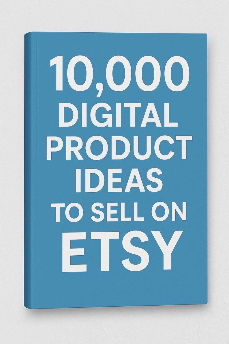10,000 Digital Product Ideas to Sell on Etsy – With Average Price ...