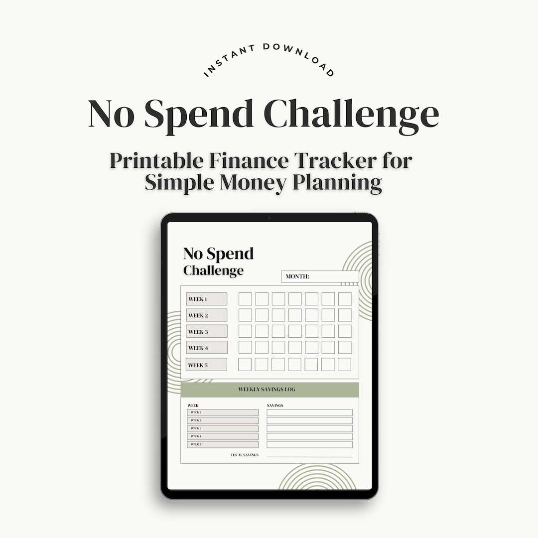 No Spend Challenge Printable Monthly Savings Tracker Weekly Log Budget ...