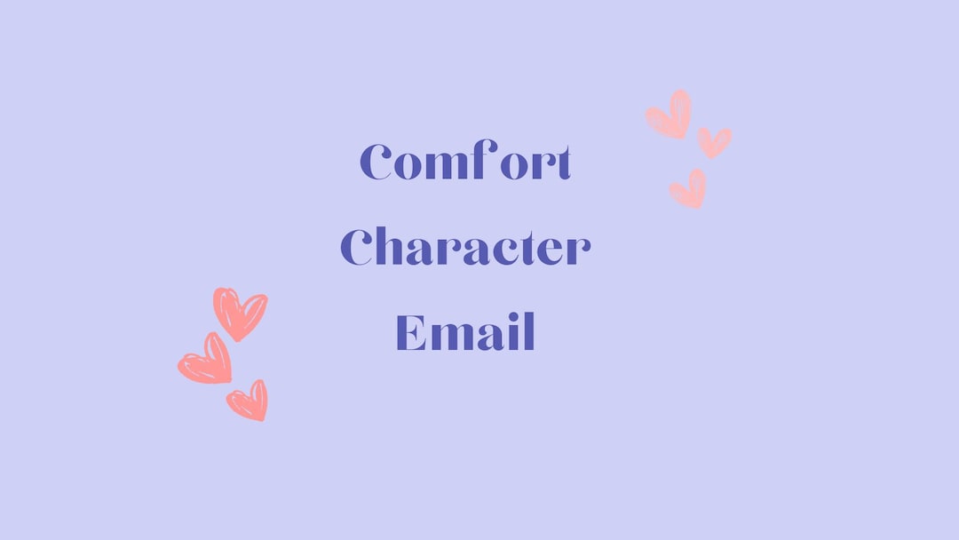 Custom Emails From Your Comfort Character - Etsy