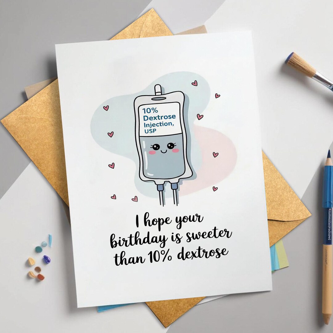 Funny Medical Birthday Card: Dextrose Sweet Pun, Nurse Doctor Gift - Etsy