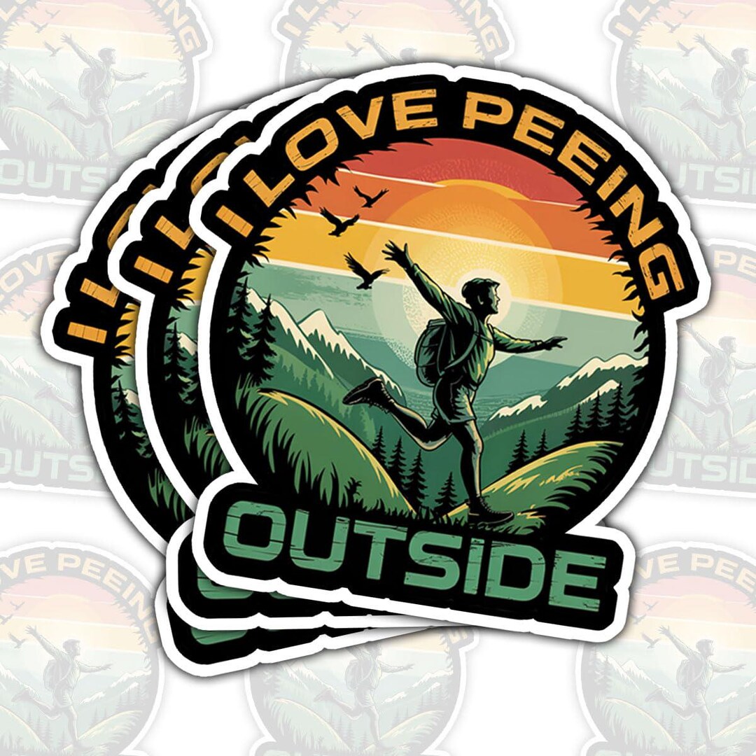Funny Hiking Sticker: I Love Peeing Outside - Retro Waterproof Vinyl ...