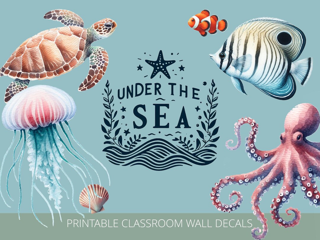 Under the Sea Classroom Wall Decals: Marine Animal Themed Printables ...