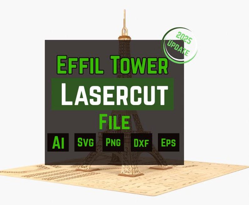 Eiffel Tower Lasercut File | Svg Ai Png Dxf Eps Files for Laser Cutting ...
