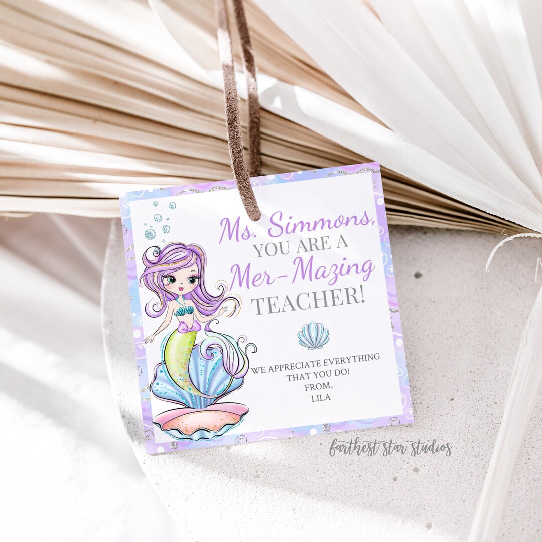 Mermaid Teacher Appreciation Thank You Tags/stickers - End of Year ...