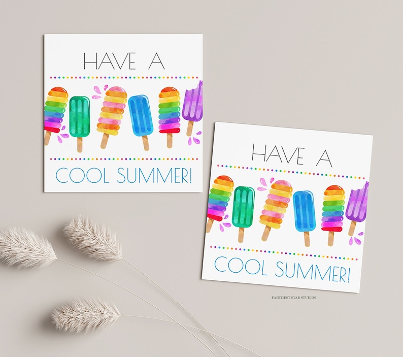 Popsicle Gift Tags, Have a Cool Summer Gift Tag, Summer Gift Tag ...