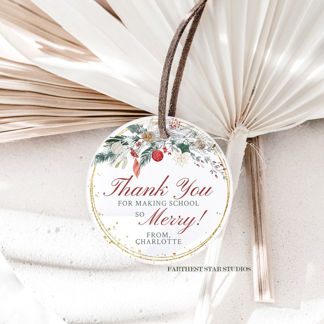 Holiday Teacher Appreciation Thank You Tags, Holiday Gift Tags, Holiday ...