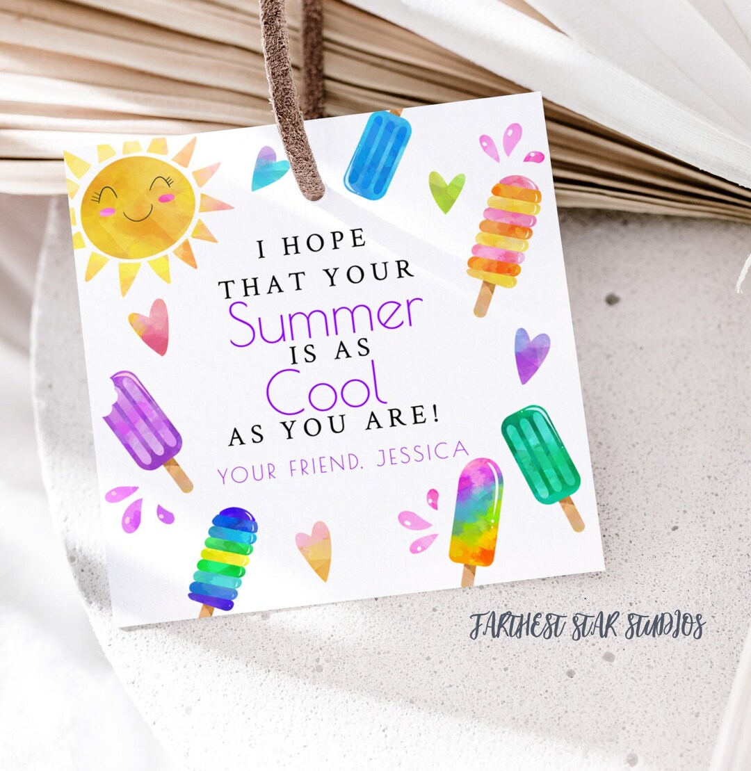 Summer End of Year Friend Tags, Popsicle Gift Tags or Stickers - End of ...
