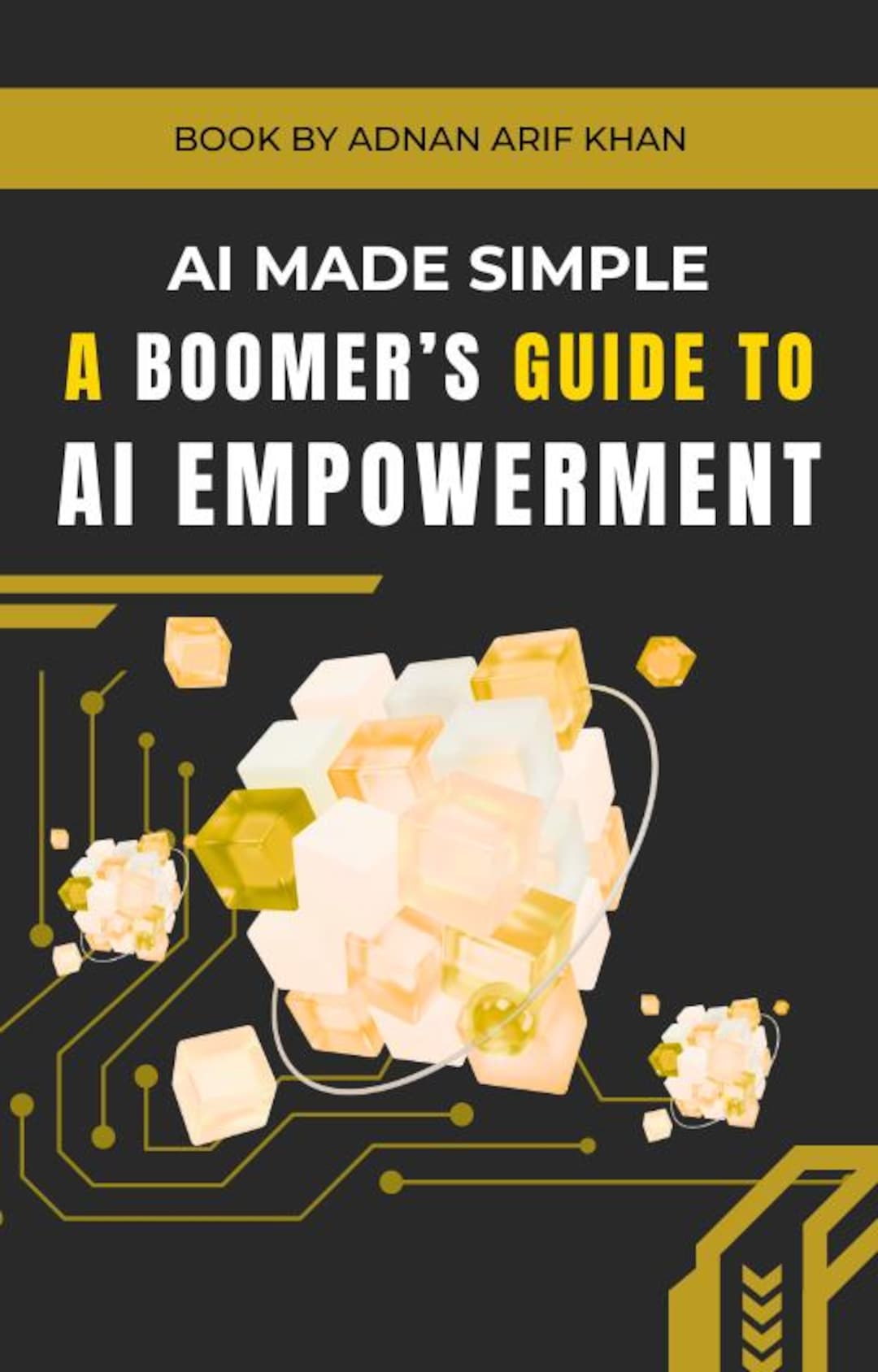 AI Made Simple: A Beginner's Guide to AI for Boomers | Easy Step-by ...
