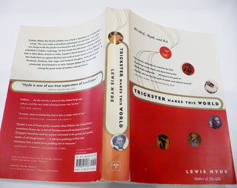 Trickster Makes This World by Lewis Hyde - Etsy