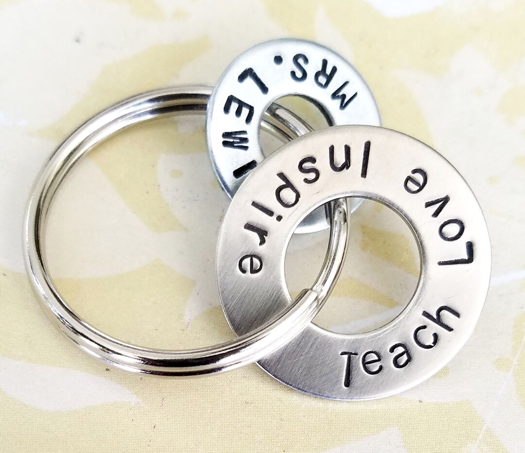 PERSONALIZED TEACHER Hand Stamped Washer Key Chain Teach Love Inspire ...