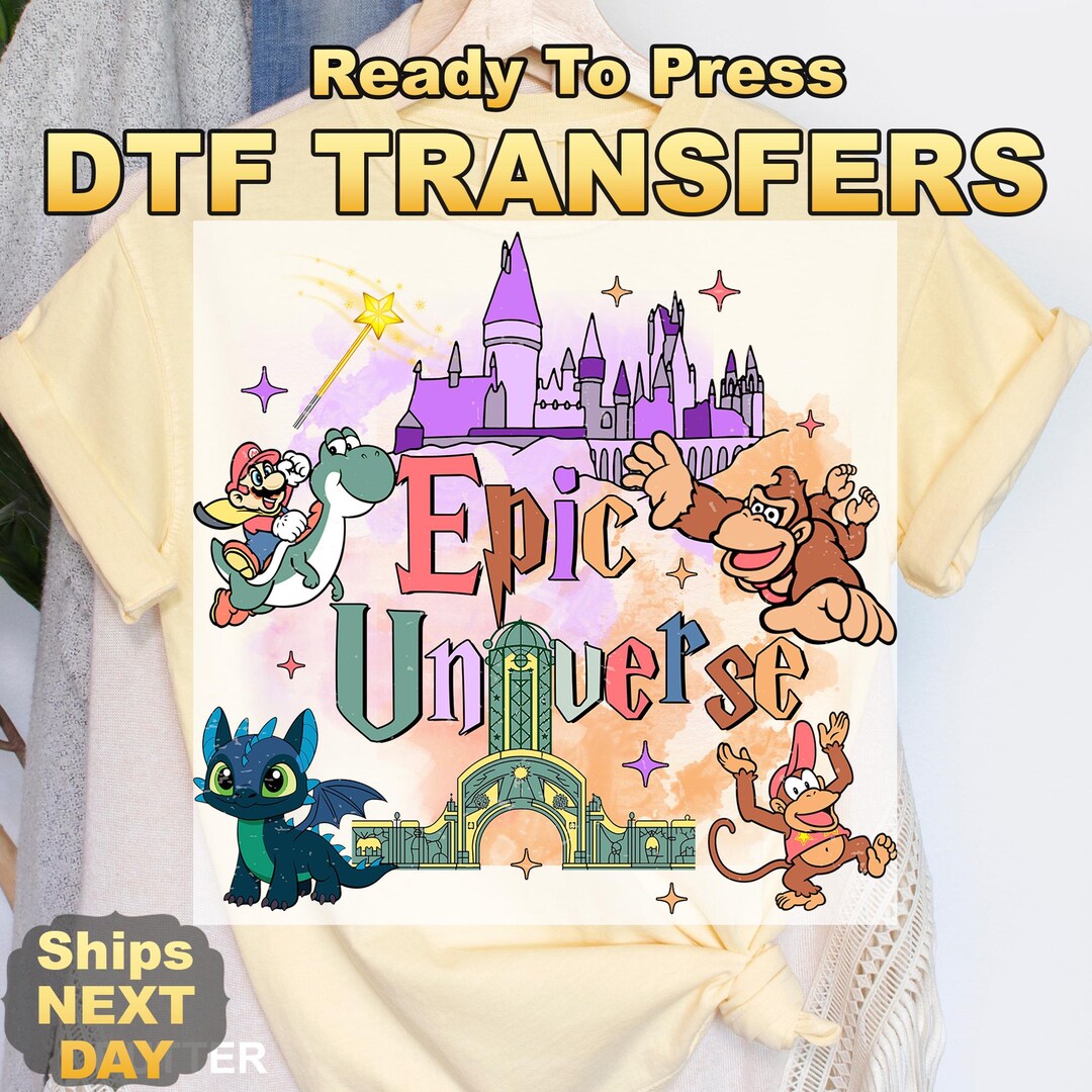 Epic Universe Heat Press Transfer, Family Epic Universe Trip Ready to ...