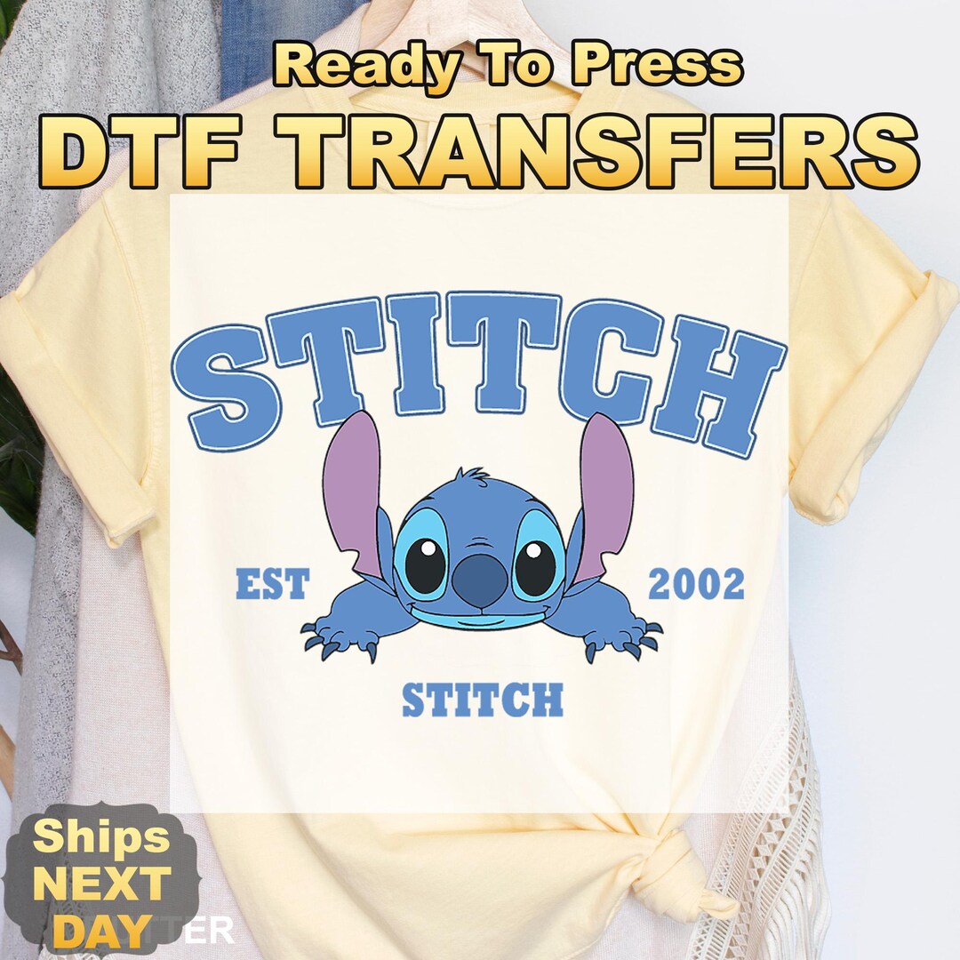 Disney Stitch Est. 2002 Heat Press Transfer, Stitch Ready to Press DTF ...