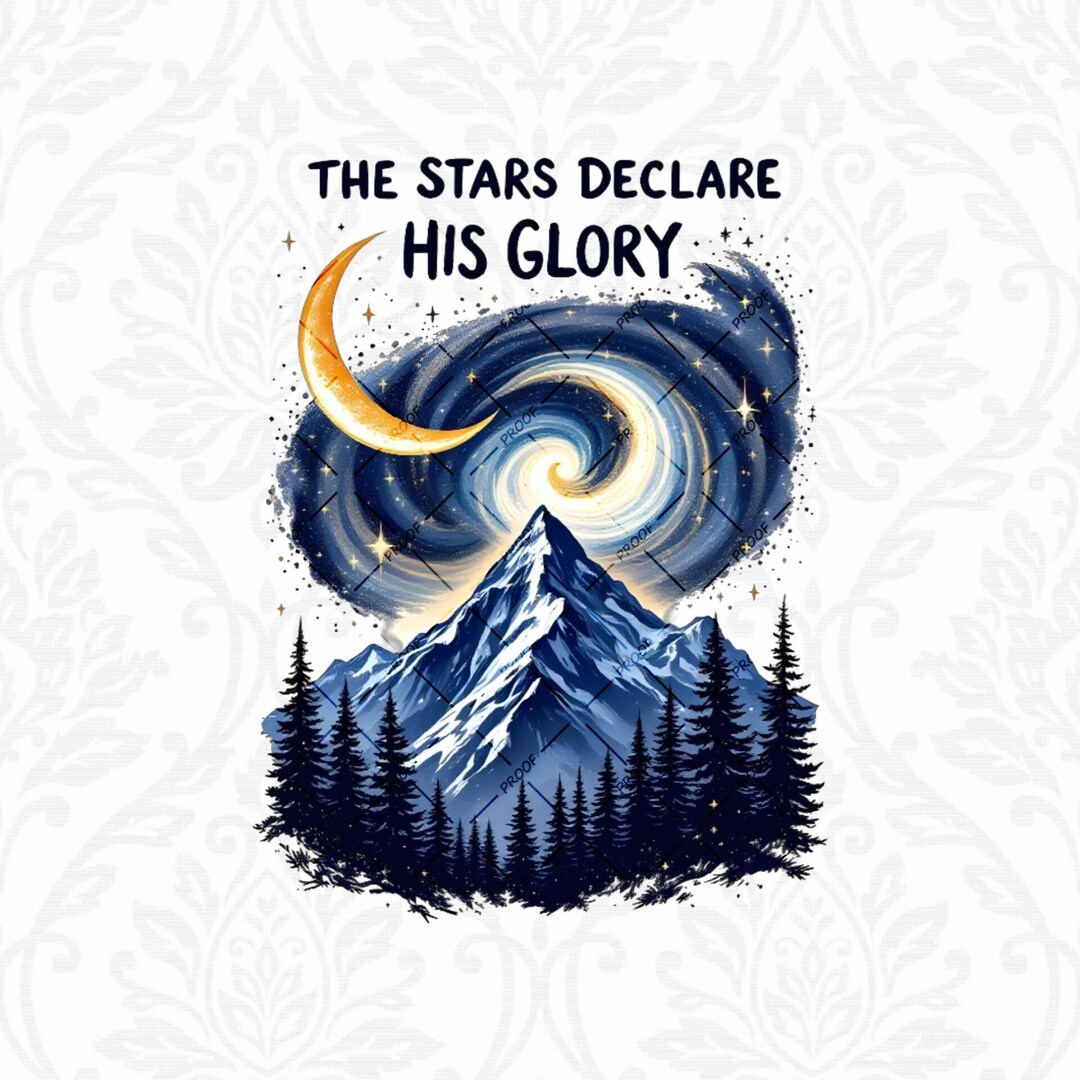 Stars Declare His Glory PNG: Celestial Christian Bible Verse Art ...