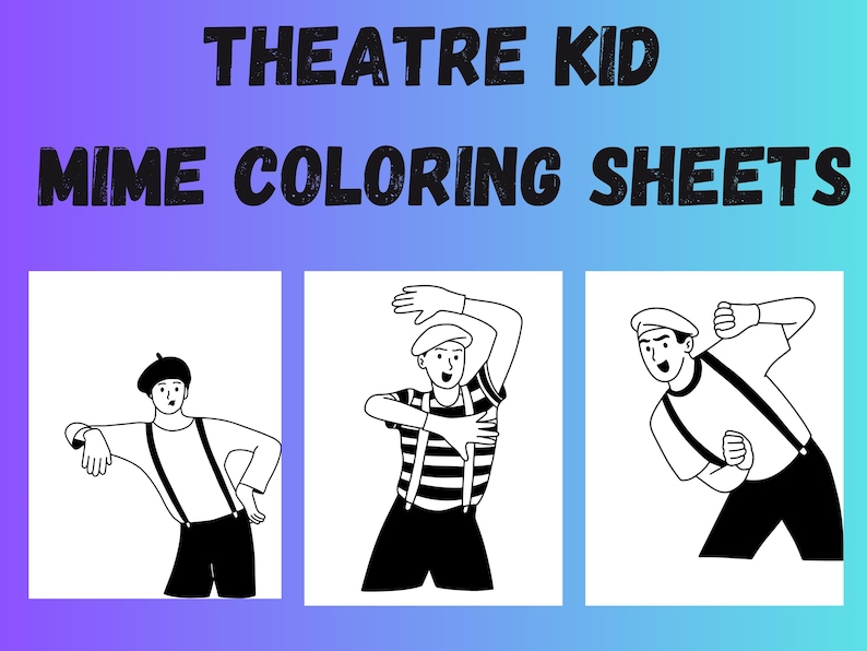 Mime Coloring Sheets for Theater Kids | Printable Drama Activity Pages ...