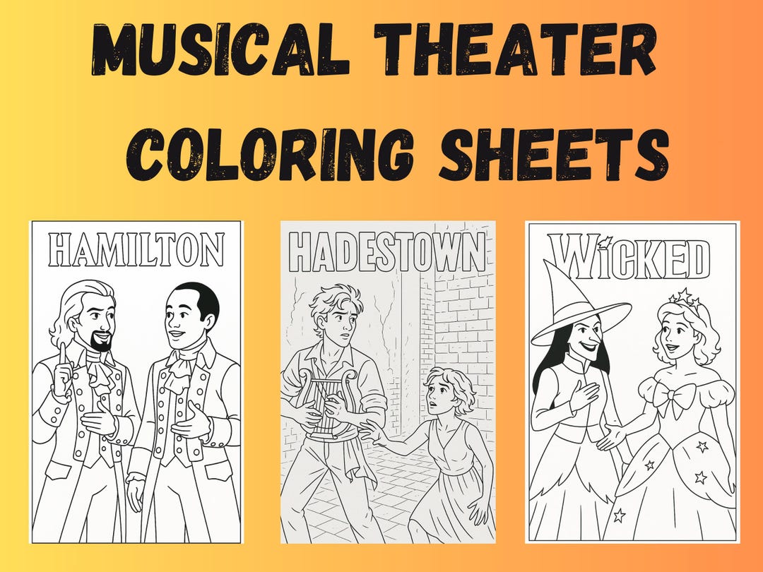 Broadway Musical Coloring Pages: Hamilton, Hadestown, Wicked (PDF ...