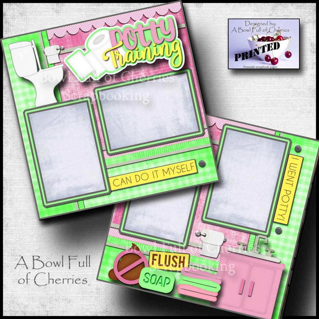 POTTY TRAINING Baby Girl Toddler ~ Printed 2 Premade Scrapbook Pages Ez ...